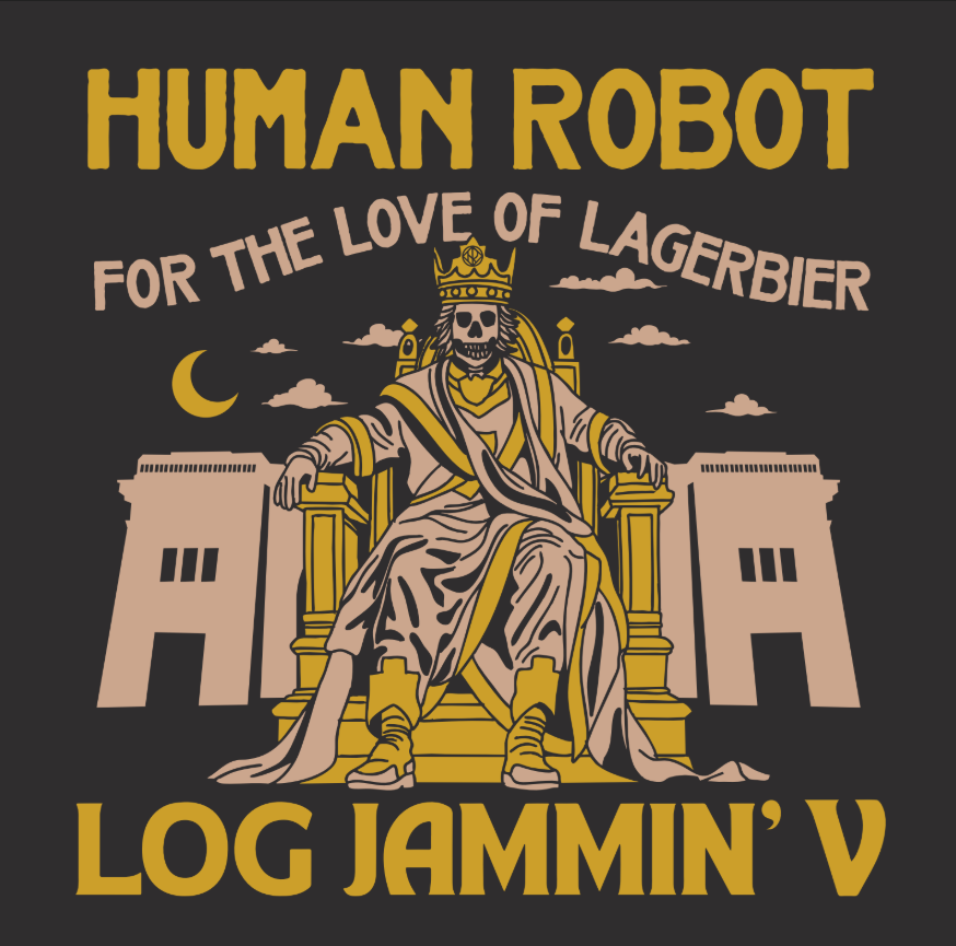 Logjammin' V GA | Human Robot